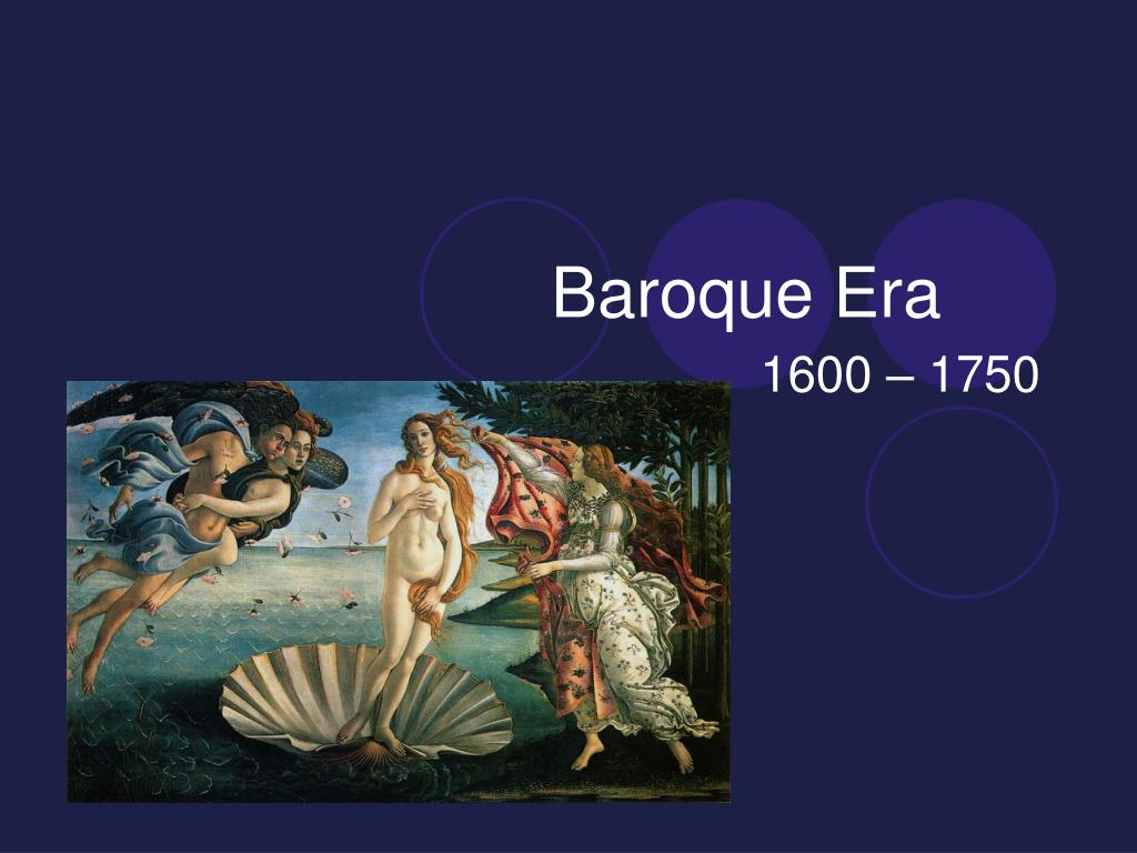 PPT - Baroque Era PowerPoint Presentation, free download - ID:1000410