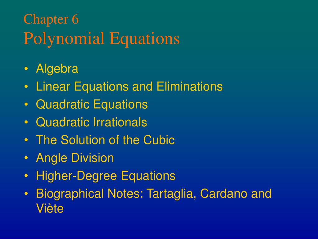 PPT - Chapter 6 Polynomial Equations PowerPoint Presentation, free ...