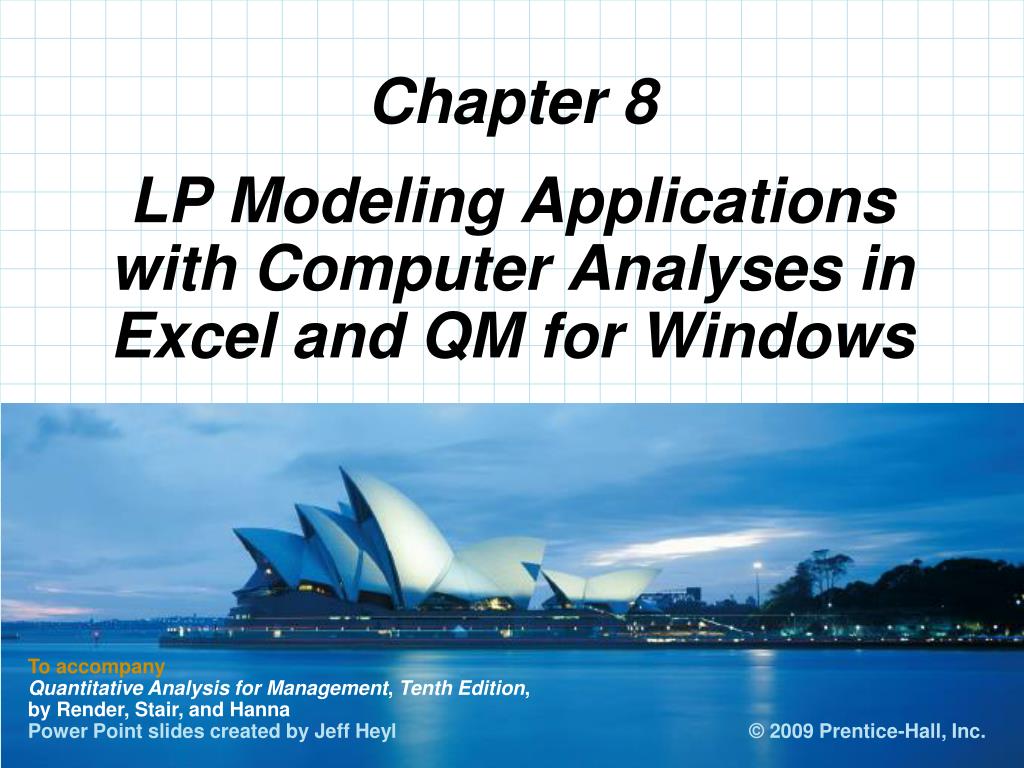 PPT - LP Modeling Applications with Computer Analyses in Excel and QM ...