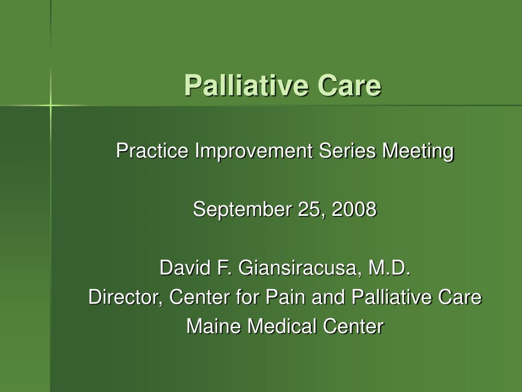 PPT - Palliative Care PowerPoint Presentation, free download - ID:1002290