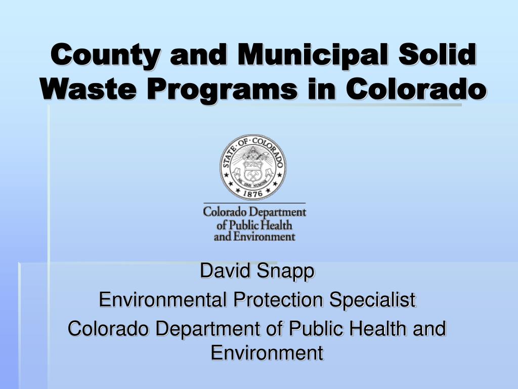 PPT - County and Municipal Solid Waste Programs in Colorado PowerPoint ...
