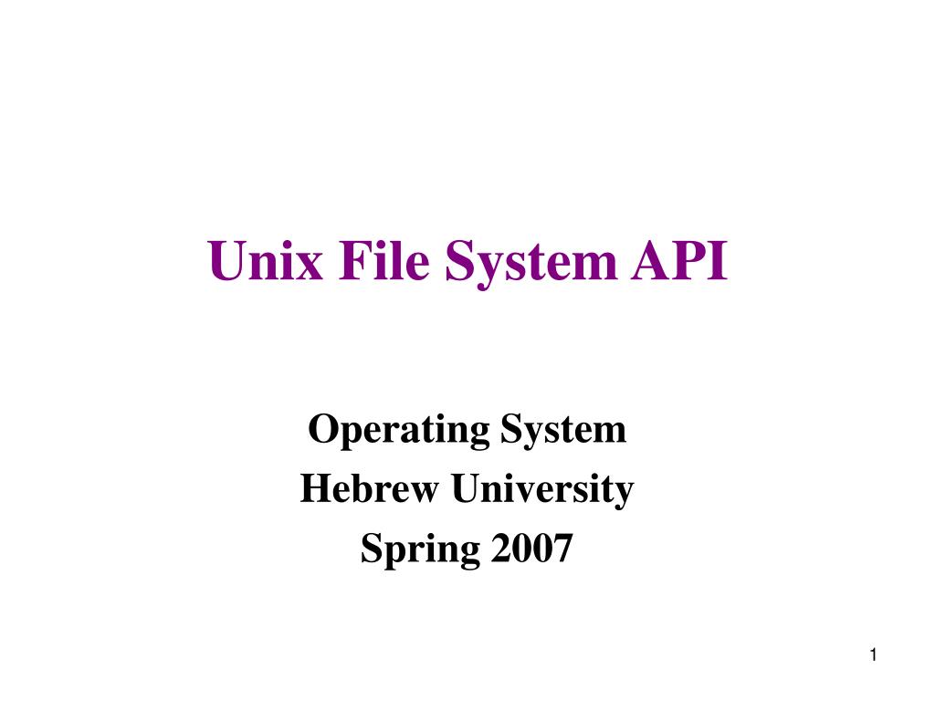 PPT - Unix File System API PowerPoint Presentation, free download - ID ...