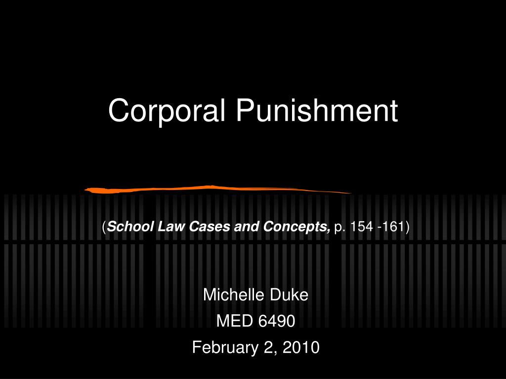PPT - Controversy of Corporal Punishment in Schools PowerPoint ...