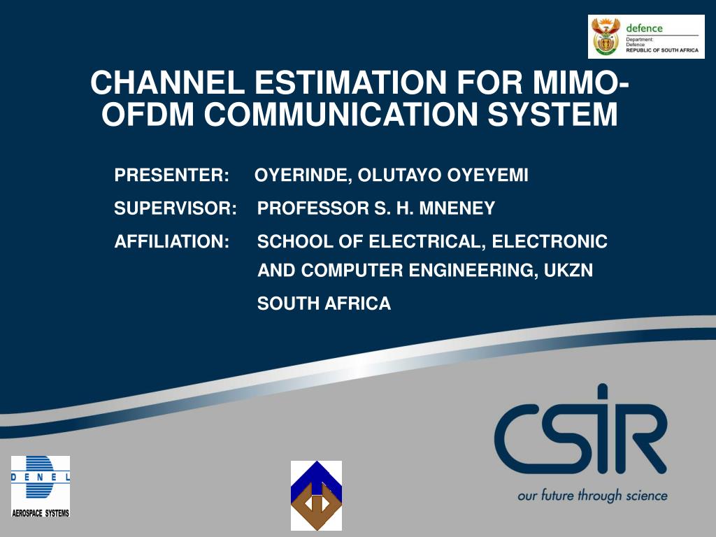 PPT - CHANNEL ESTIMATION FOR MIMO-OFDM COMMUNICATION SYSTEM PowerPoint ...