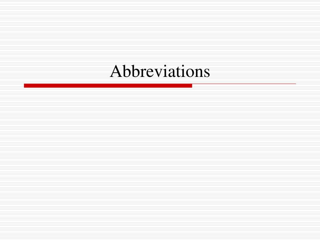 PPT - Abbreviations PowerPoint Presentation, free download - ID:1005156
