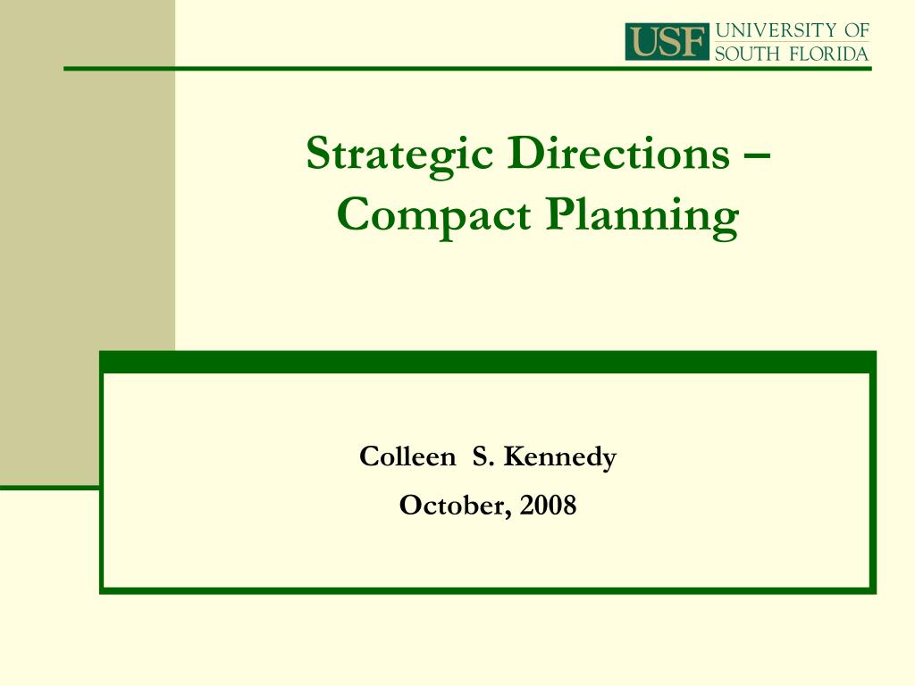 PPT - Strategic Directions – Compact Planning PowerPoint Presentation ...