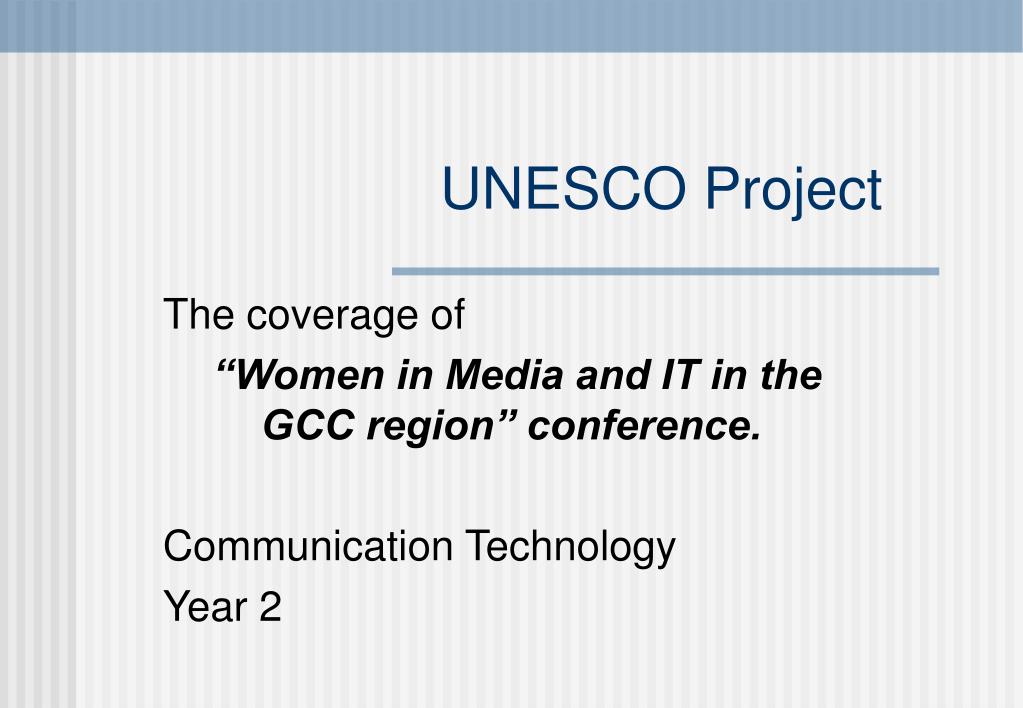 PPT - UNESCO Project PowerPoint Presentation, free download - ID:1006523