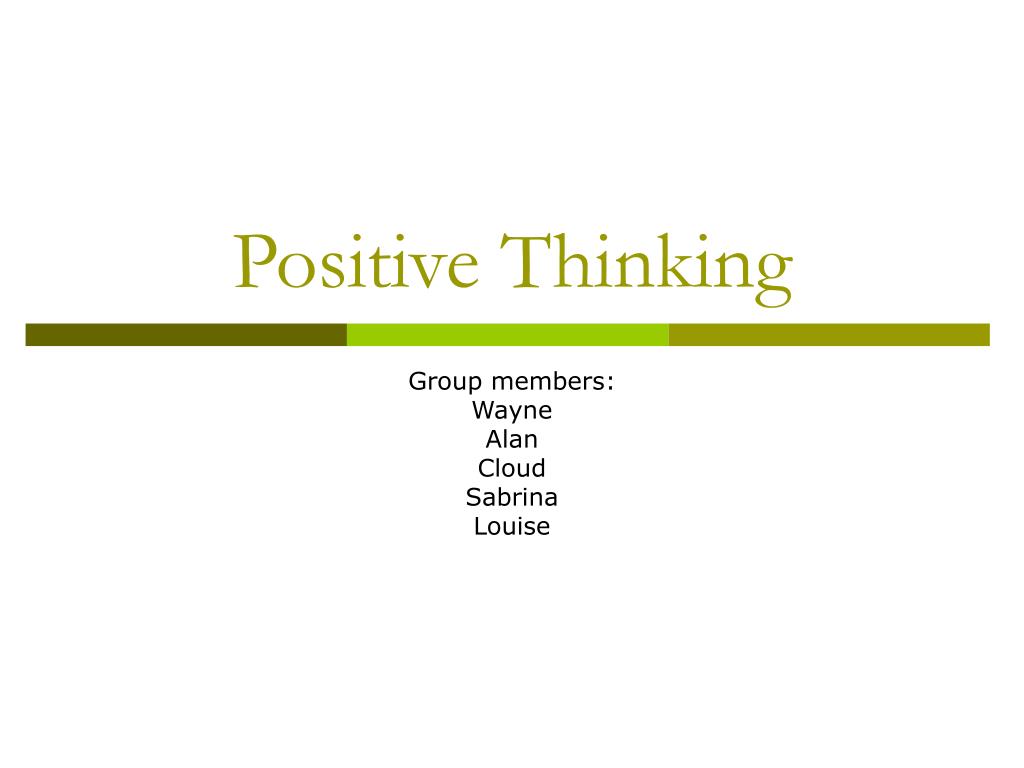 PPT - Positive Thinking PowerPoint Presentation, free download - ID:1006680
