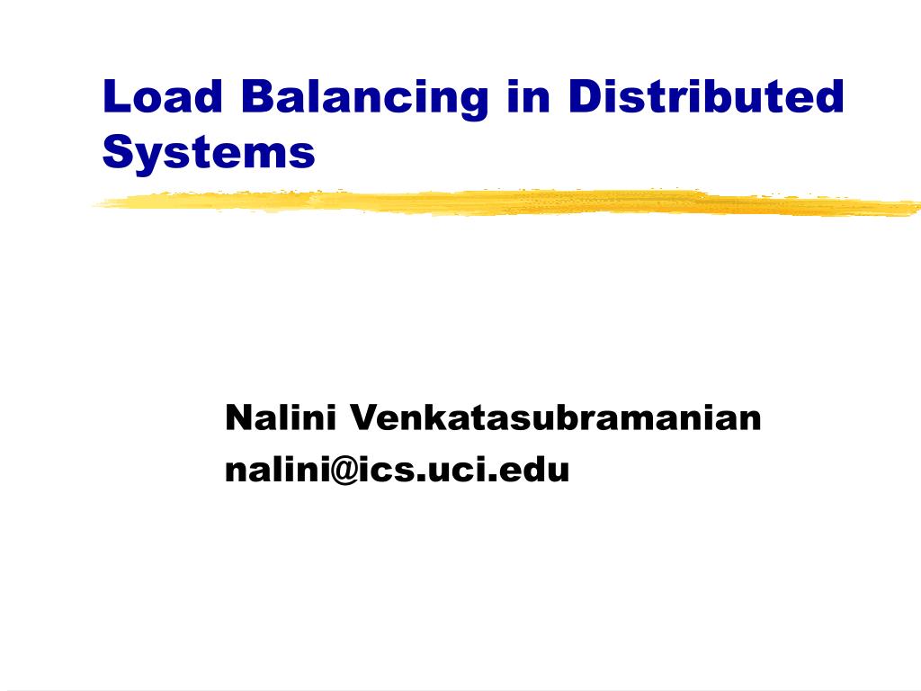 PPT - Load Balancing in Distributed Systems PowerPoint Presentation ...