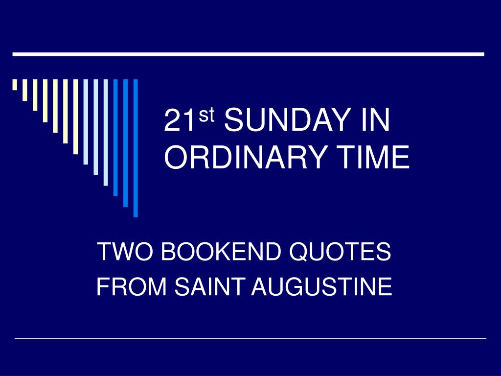 PPT - 21 st SUNDAY IN ORDINARY TIME PowerPoint Presentation, free ...