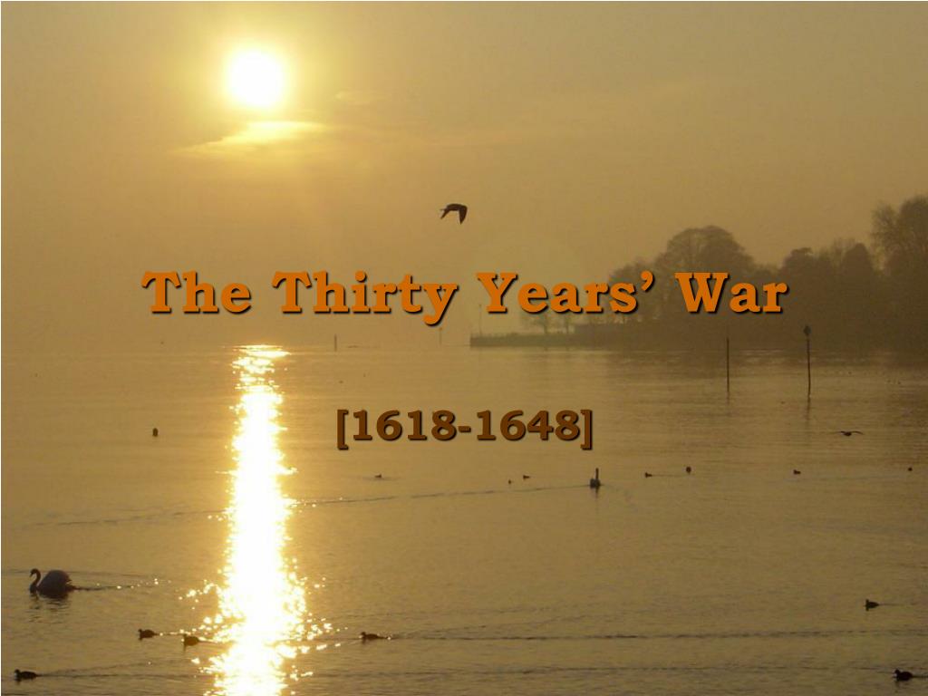 PPT - The Thirty Years’ War PowerPoint Presentation, free download - ID ...