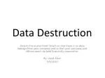 PPT - Computer Recycling Data Destruction and IT Asset Management ...