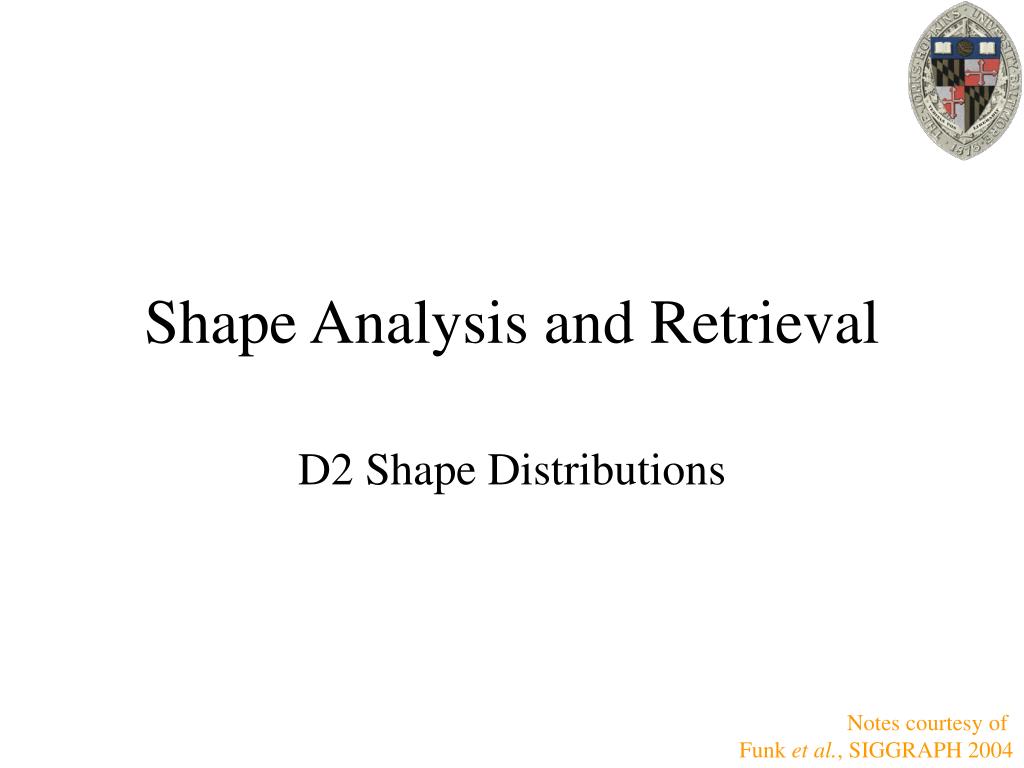 PPT - Shape Analysis and Retrieval PowerPoint Presentation, free ...