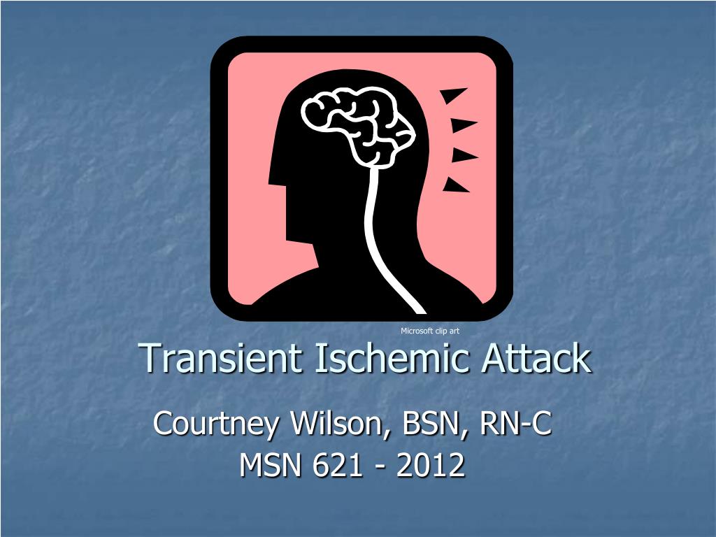 PPT - Transient Ischemic Attack PowerPoint Presentation, free download ...