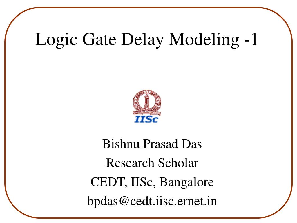 PPT - Logic Gate Delay Modeling -1 PowerPoint Presentation, free ...