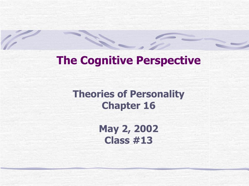 PPT - The Cognitive Perspective PowerPoint Presentation, free download ...
