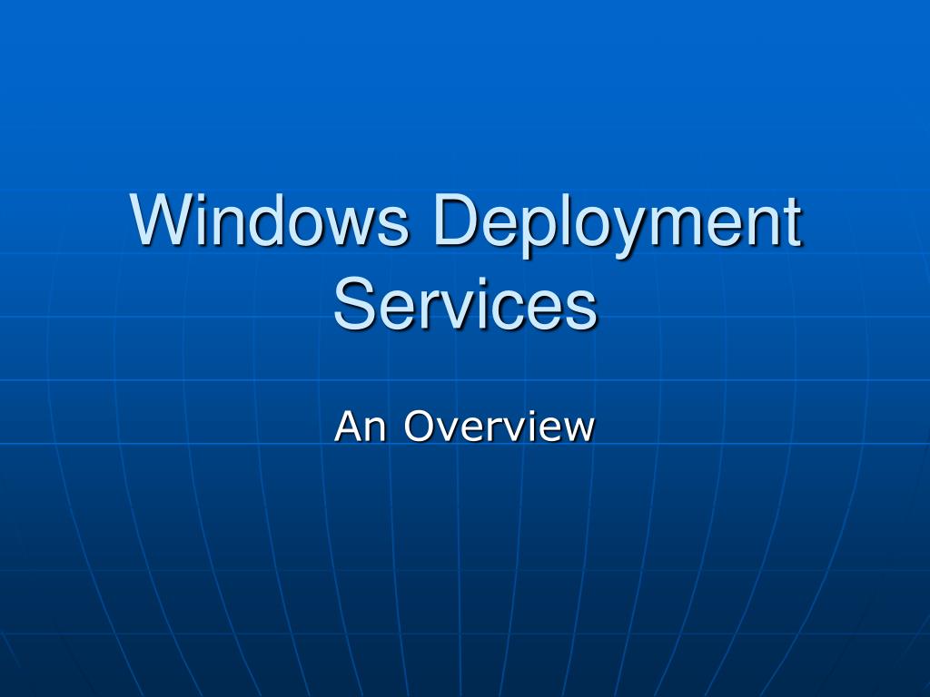 PPT - Windows Deployment Services PowerPoint Presentation, free ...