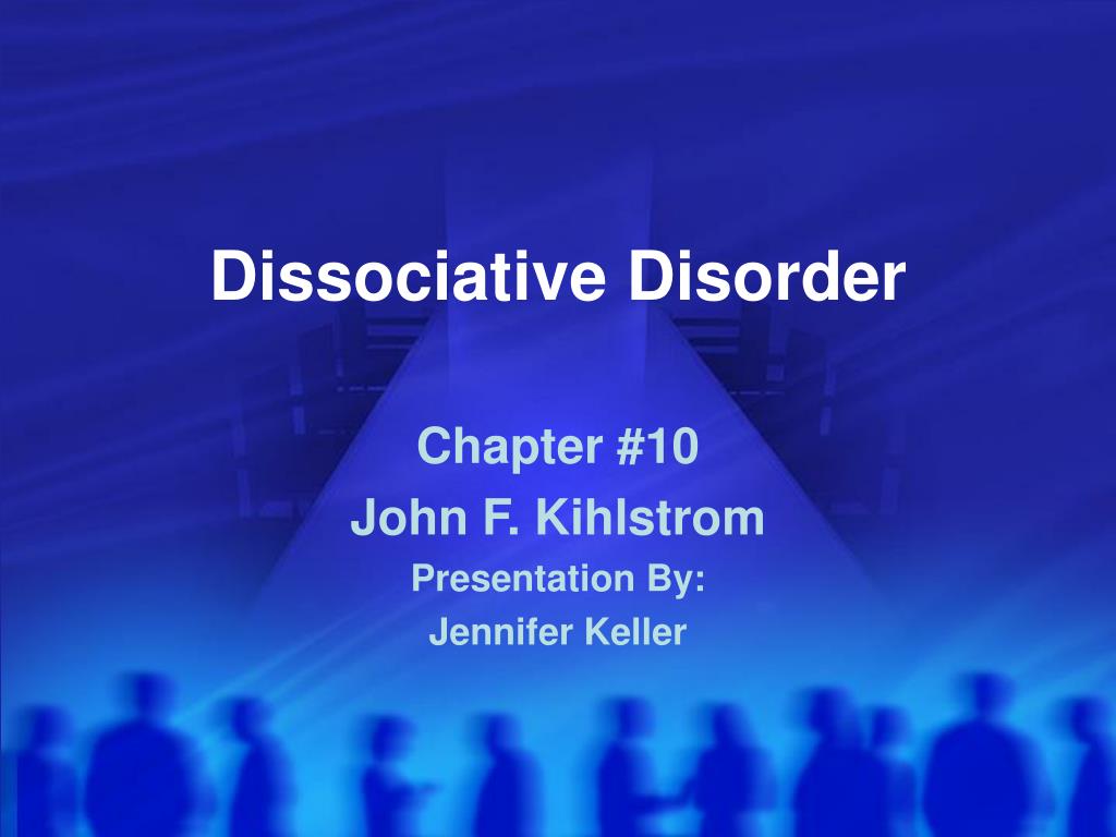 PPT - Dissociative Disorder PowerPoint Presentation, free download - ID ...