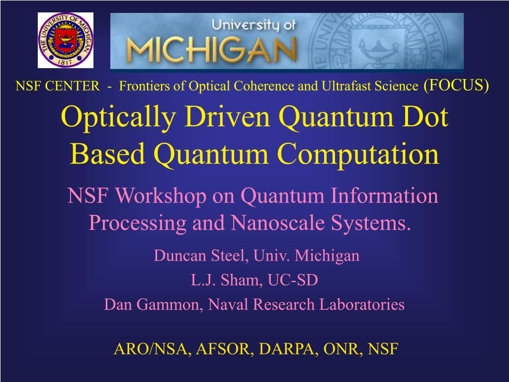 PPT - Advancements in Optically Driven Quantum Dot-Based Quantum ...
