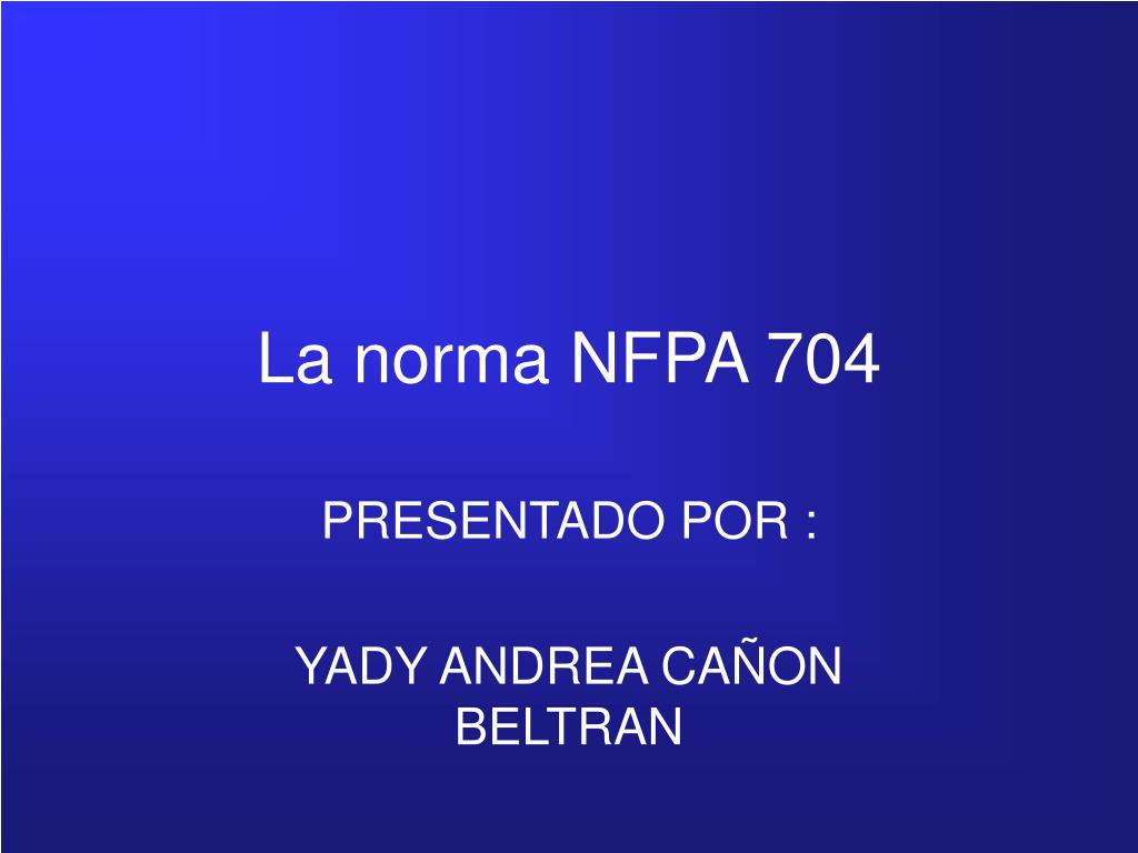 PPT - La norma NFPA 704 PowerPoint Presentation, free download - ID:1013668