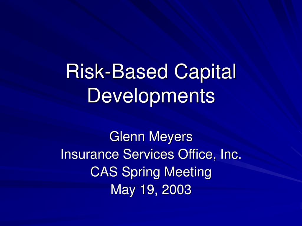 PPT - Risk-Based Capital Developments PowerPoint Presentation, free ...