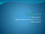 PPT - Ventilation PowerPoint Presentation, free download - ID:9373328