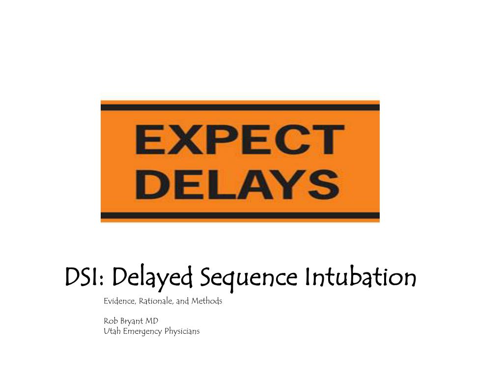 PPT - DSI: Delayed Sequence Intubation PowerPoint Presentation, free ...