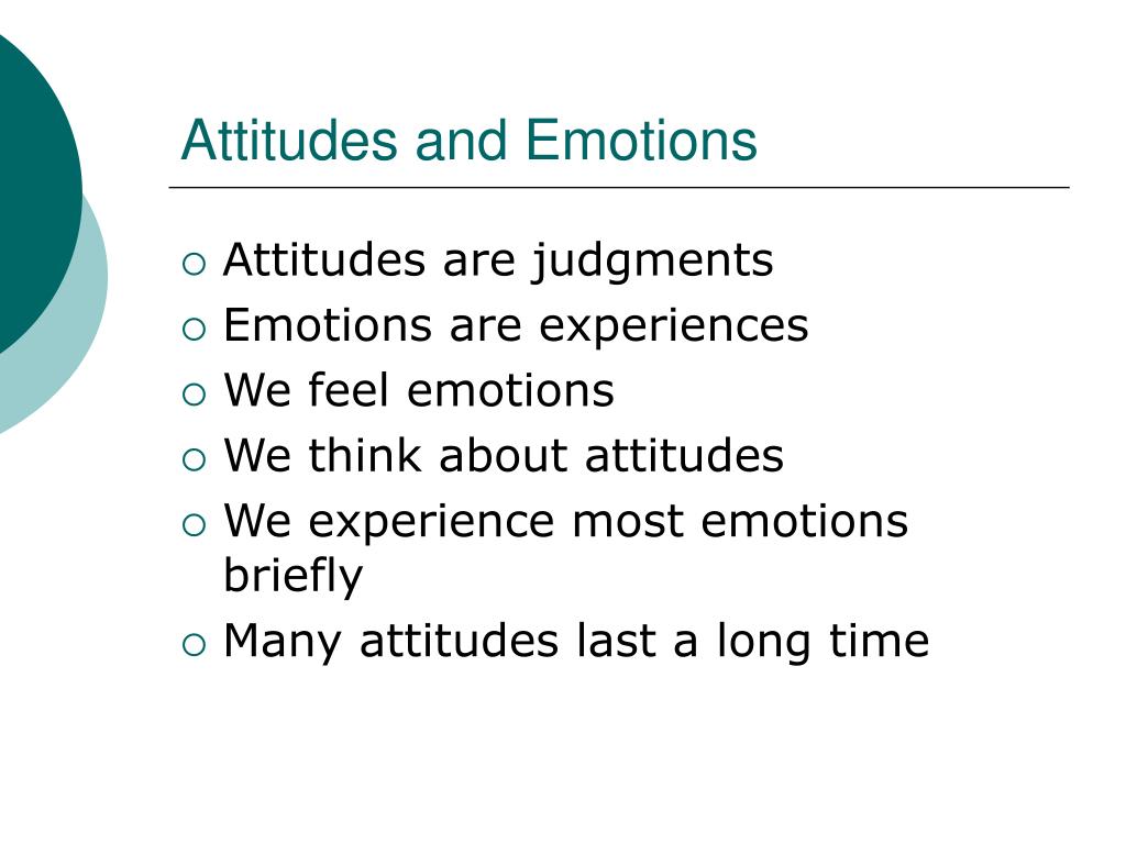 PPT - Attitudes and Emotions PowerPoint Presentation, free download ...