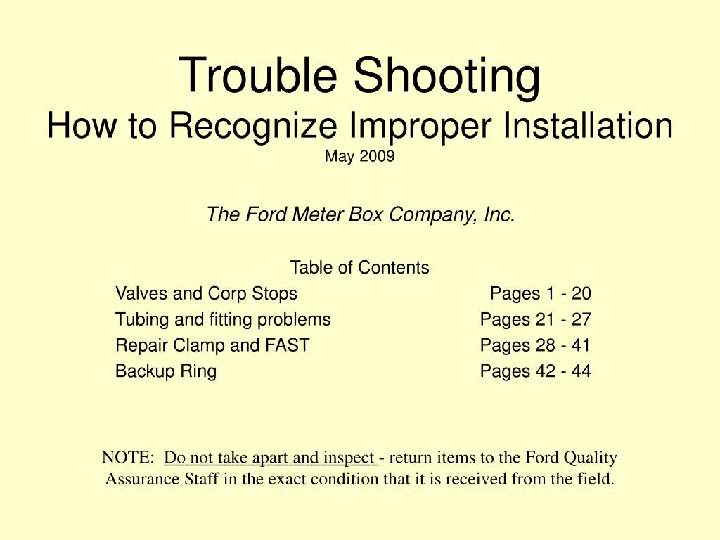 PPT - Trouble Shooting How to Recognize Improper Installation May 2009 ...