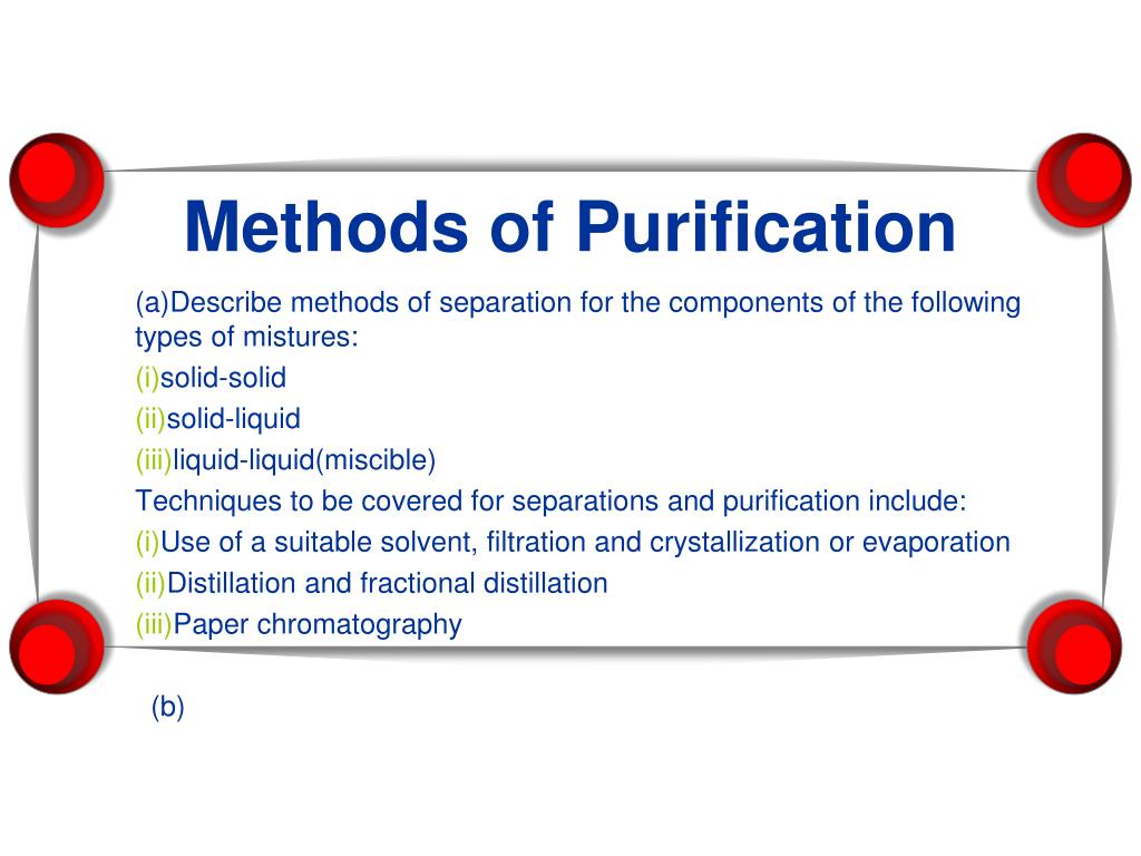 PPT - Methods of Purification PowerPoint Presentation, free download ...