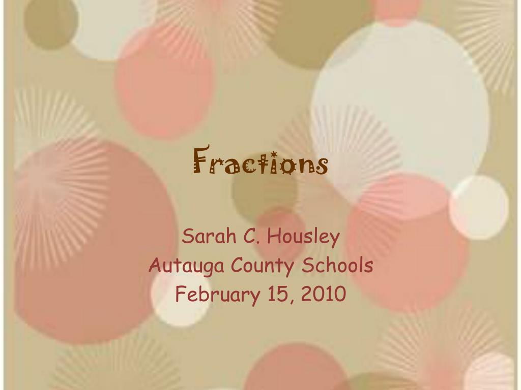 PPT - Fractions PowerPoint Presentation, free download - ID:1018160