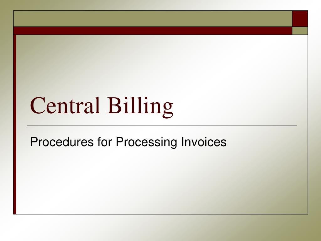 PPT - Central Billing PowerPoint Presentation, free download - ID:1020875