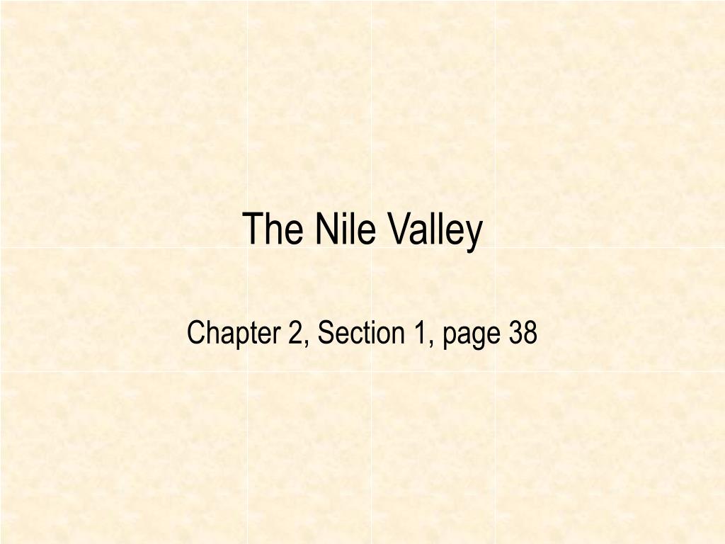 PPT - The Nile Valley PowerPoint Presentation, free download - ID:1022018