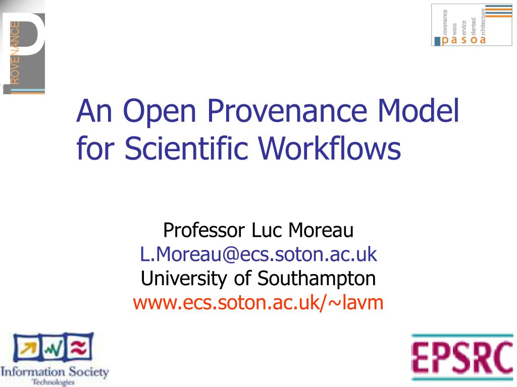 PPT - An Open Provenance Model for Scientific Workflows PowerPoint ...