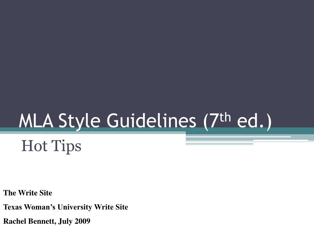 PPT - MLA Style Guidelines (7 th ed.) PowerPoint Presentation, free ...