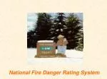 PPT - Orientation Presentation Introduction to Danger Rating and the ...