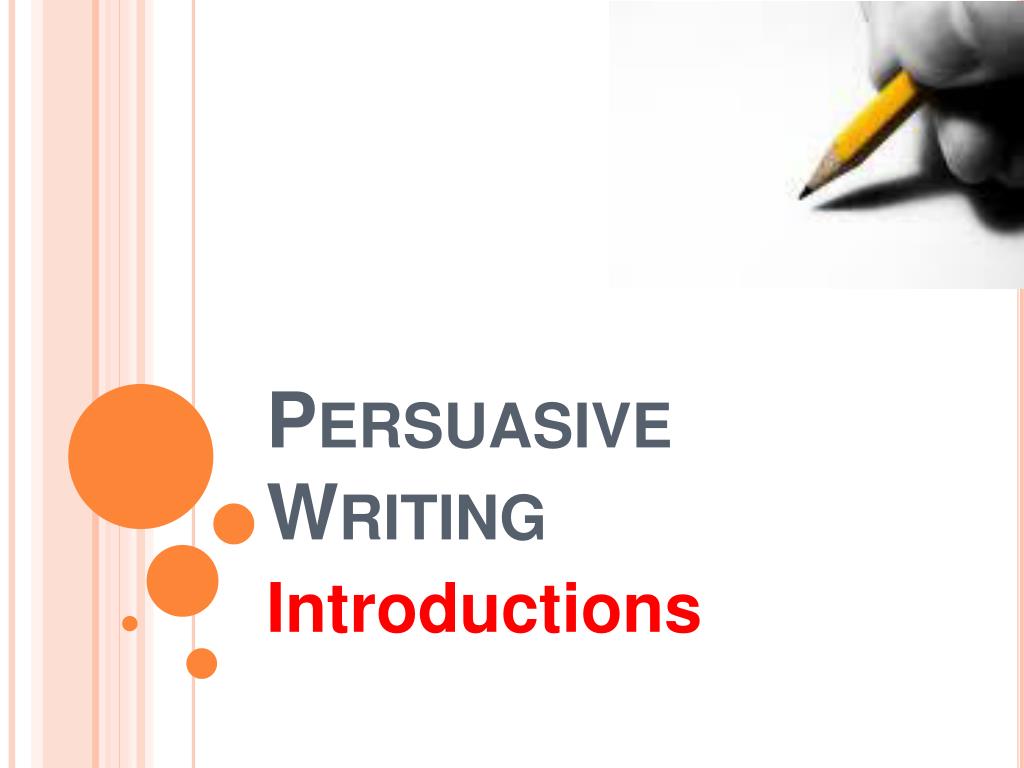 PPT - Persuasive Writing PowerPoint Presentation, free download - ID ...