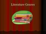PPT - Genres of Literature PowerPoint Presentation, free download - ID ...
