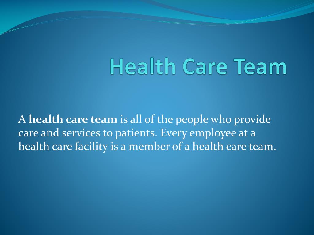 PPT - Health Care Team PowerPoint Presentation, free download - ID:1027652