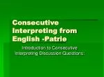 PPT - Note-taking for Consecutive Interpreting PowerPoint Presentation ...