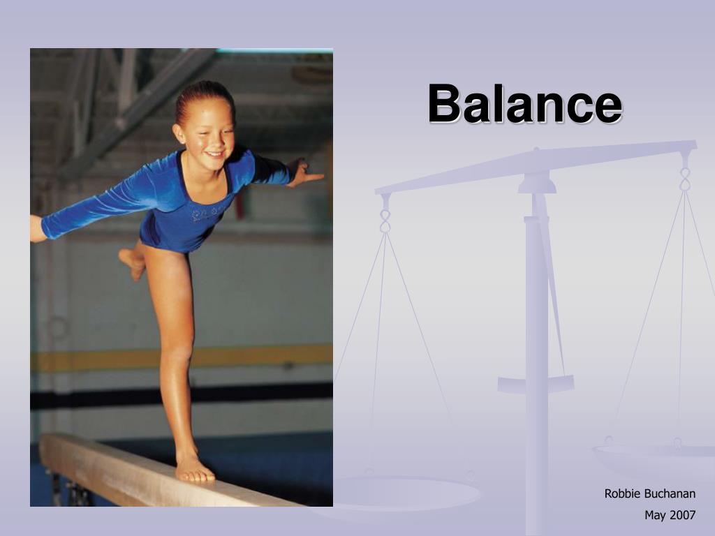 PPT - Balance PowerPoint Presentation, free download - ID:1032184