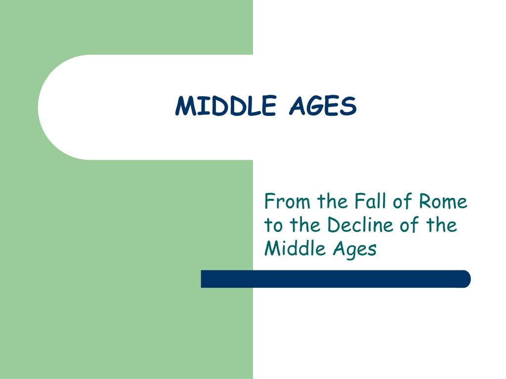 PPT - MIDDLE AGES PowerPoint Presentation, free download - ID:1032192