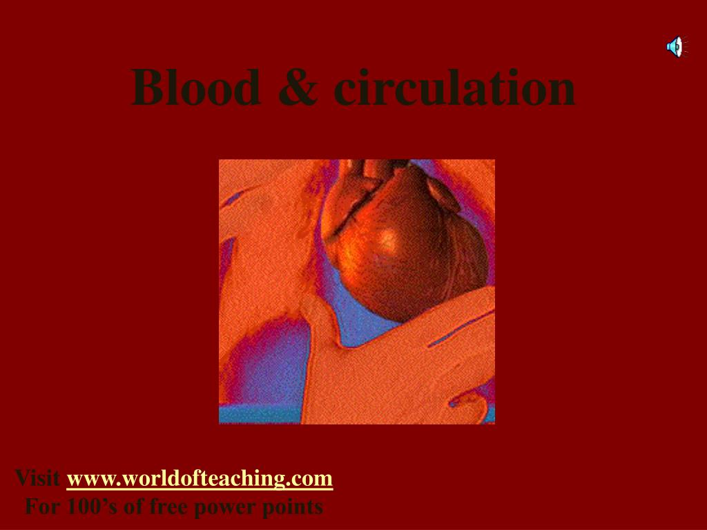 PPT - Blood & circulation PowerPoint Presentation, free download - ID ...