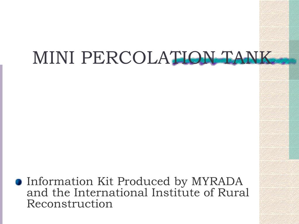 PPT - MINI PERCOLATION TANK PowerPoint Presentation, free download - ID ...