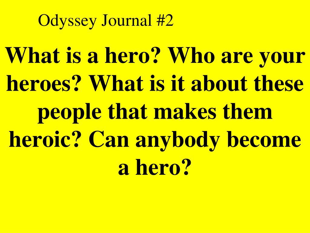 PPT - Odyssey Journal #2 PowerPoint Presentation, free download - ID ...
