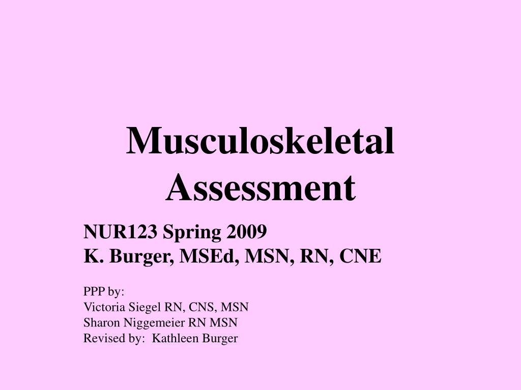 PPT - Musculoskeletal Assessment PowerPoint Presentation, free download ...