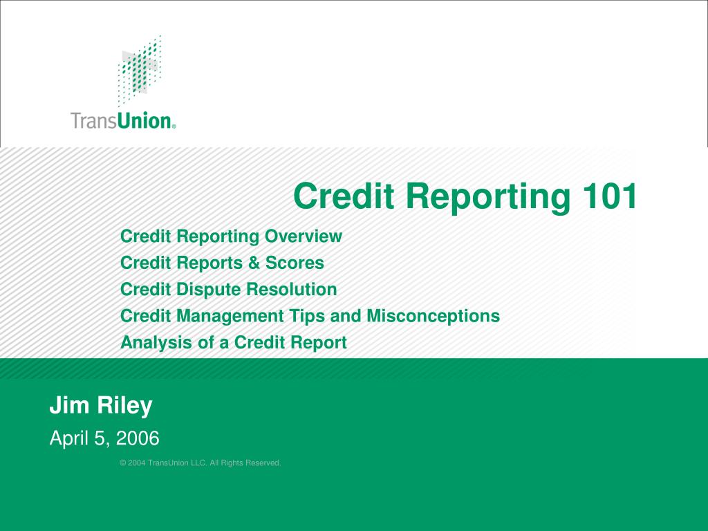 PPT - Credit Reporting 101 PowerPoint Presentation, free download - ID ...