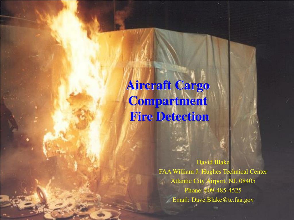 PPT - Aircraft Cargo Compartment Fire Detection PowerPoint Presentation ...