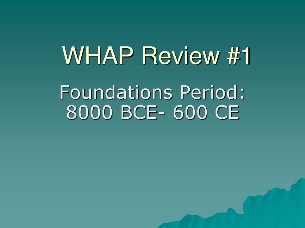 PPT - WHAP Review #1 PowerPoint Presentation, free download - ID:1038131