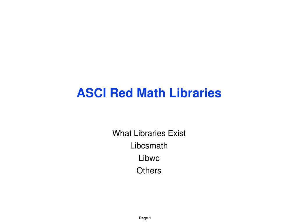 PPT - ASCI Red Math Libraries PowerPoint Presentation, free download ...